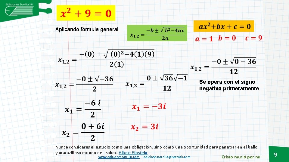 ECUACIONES CUADRTICAS EJERCICIOS FORMULA GENERAL ECUACIONES 2 DO