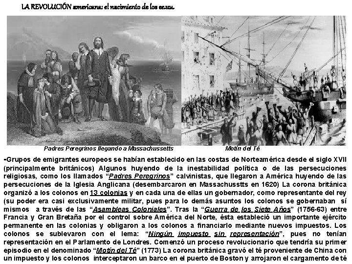 LA REVOLUCIN americana el nacimiento de los ee