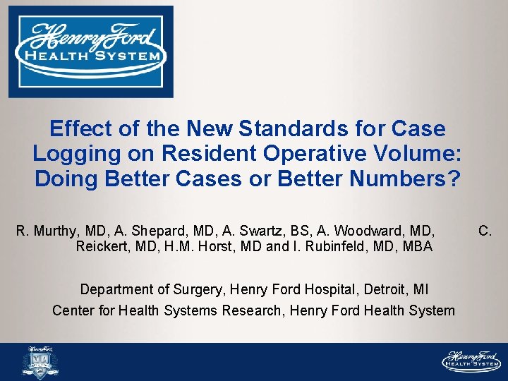 Effect of the New Standards for Case Logging