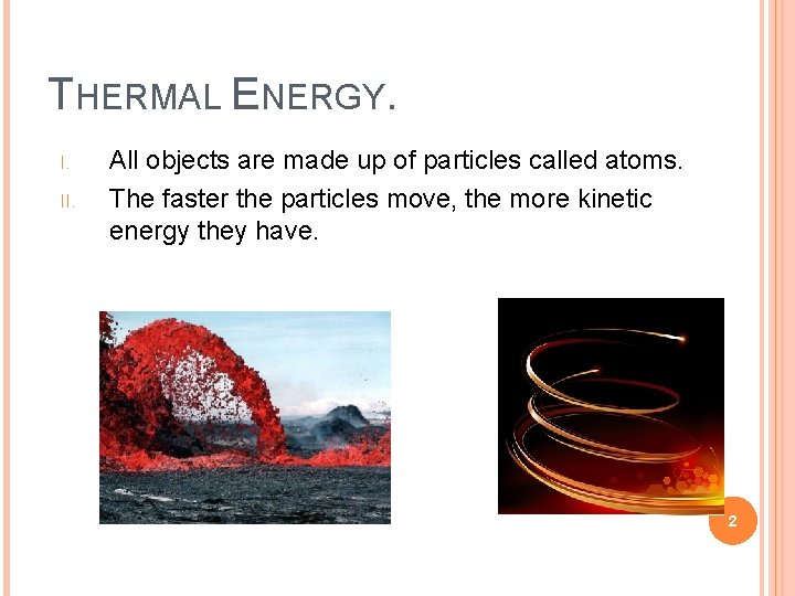 MECHANICAL ENERGY By Dave G Casasola I II
