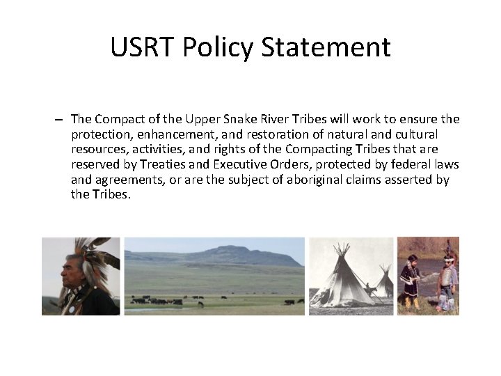 The Upper Snake River Tribes For those who