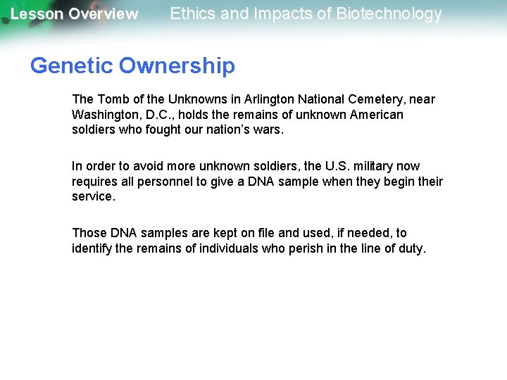 Lesson Overview Ethics and Impacts of Biotechnology Lesson