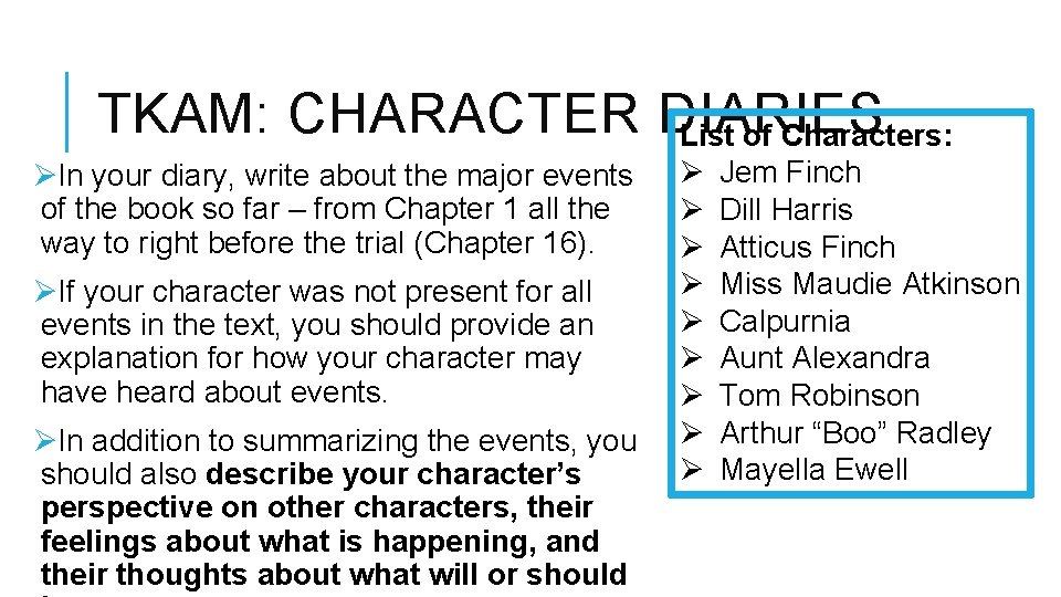 TO KILL A MOCKINGBIRD CHAPTERS 18 AND 19