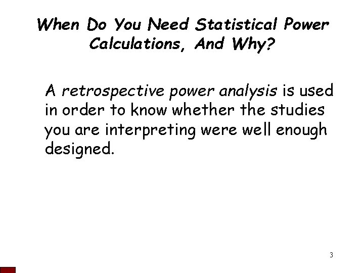 Statistical Power And Sample Size Calculations Minitab calculations