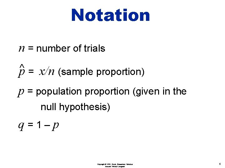 Testing a Claim about a Proportion Section 7