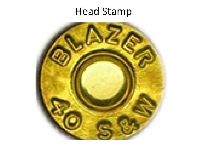 Cartridge Head Stamps What are They and What