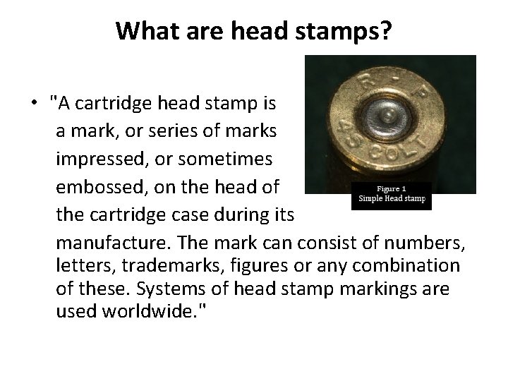 Cartridge Head Stamps What are They and What