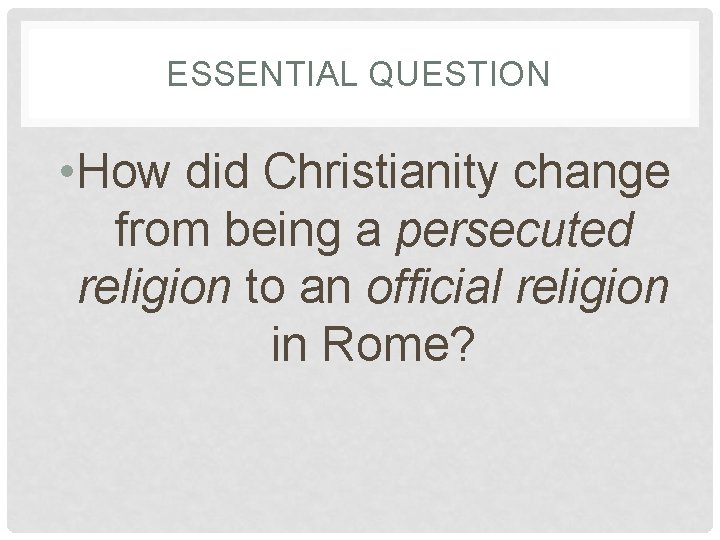 THE ROMAN PERSECUTIONS WHAT DOES IT MEAN PERSECUTE