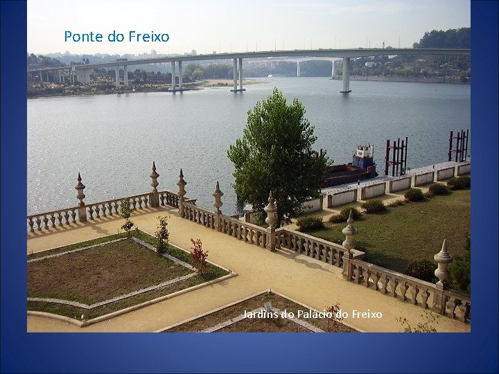 Pontes sobre o rio Douro Cidades do Porto