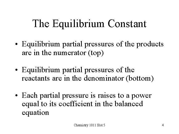 Chemistry 1011 TOPIC Gaseous Chemical Equilibrium TEXT REFERENCE