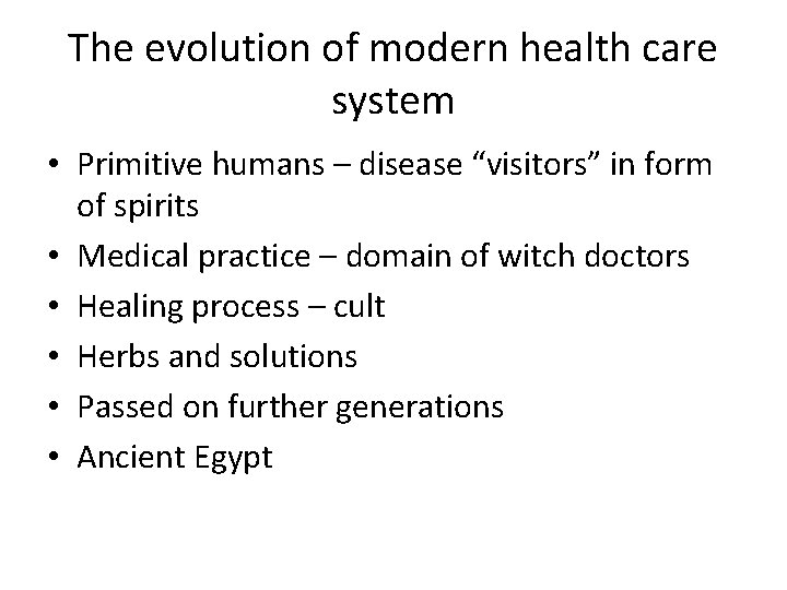Introduction to Bioengineering The evolution of modern health