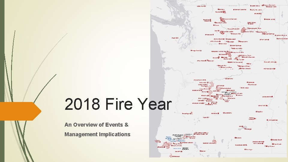 2018 Fire Year An Overview of Events Management