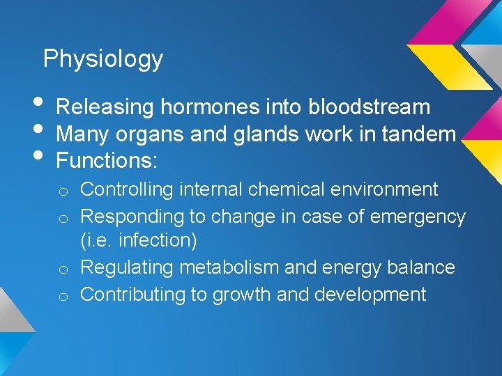 The Endocrine System By Jonathan Gonzalez Aaron Mednick