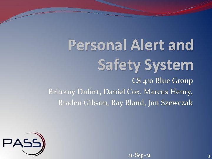 Personal Alert and Safety System CS 410 Blue