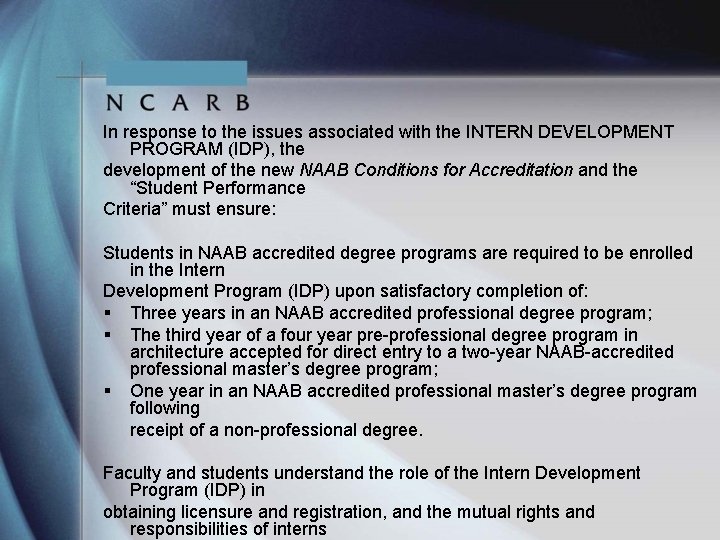 The NCARB Draft Position Paper for the NAAB