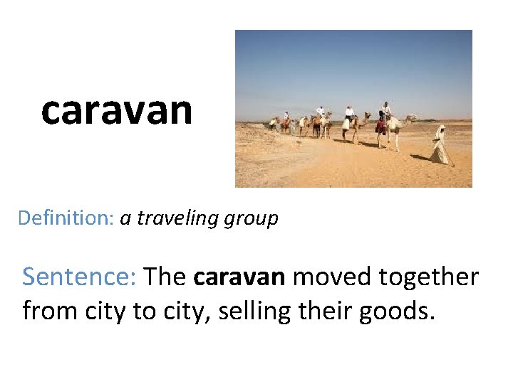 Vocabulary for Early World Civilizations Domain 4 trade