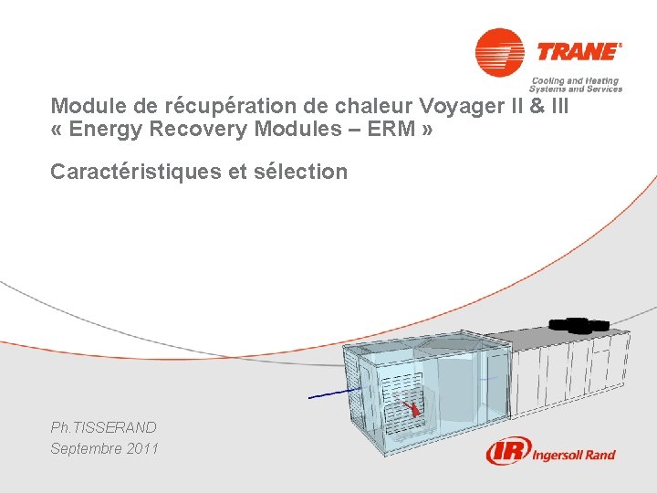 Module de rcupration de chaleur Voyager II III