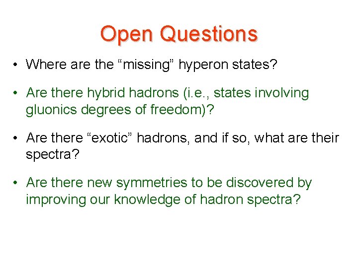 Future Hadronic Spectroscopy at JLAB and JPARC Introduction