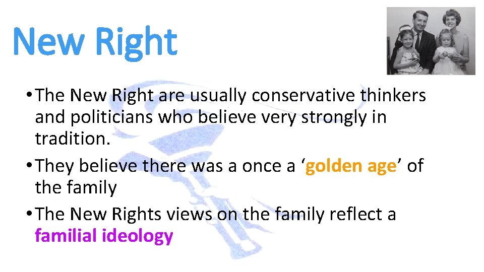 The New Right New Right The New Right