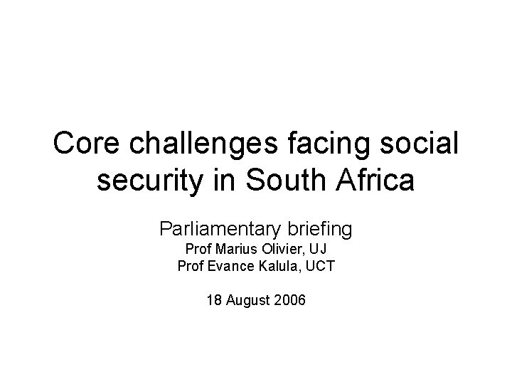 Core challenges facing social security in South Africa