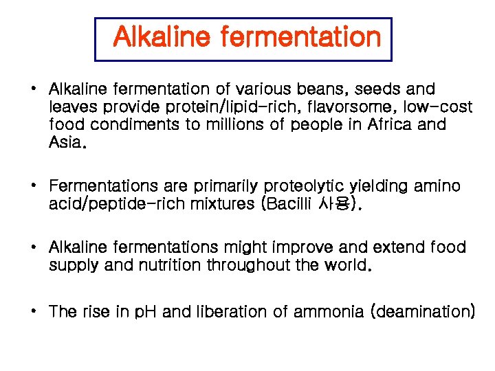Chunggukjang Indigenous fermented foods An alkaline fermentation Bacillus