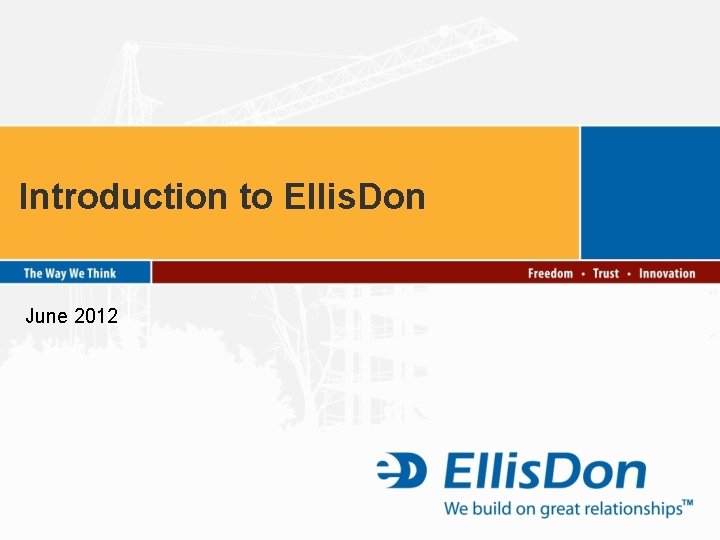 Introduction to Ellis Don June 2012 Key Facts