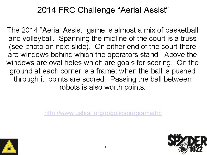 Poway High School Robotics Team Spyder 1622 FRC