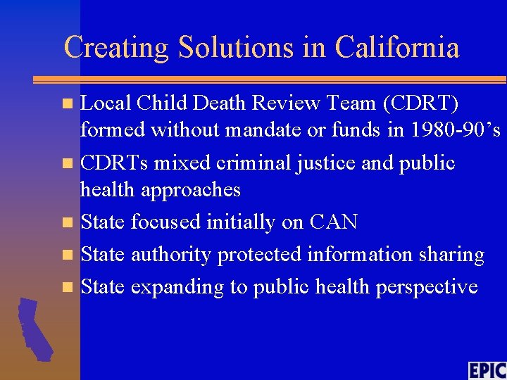 Implementing Californias Fatal Child Abuse and Neglect Surveillance