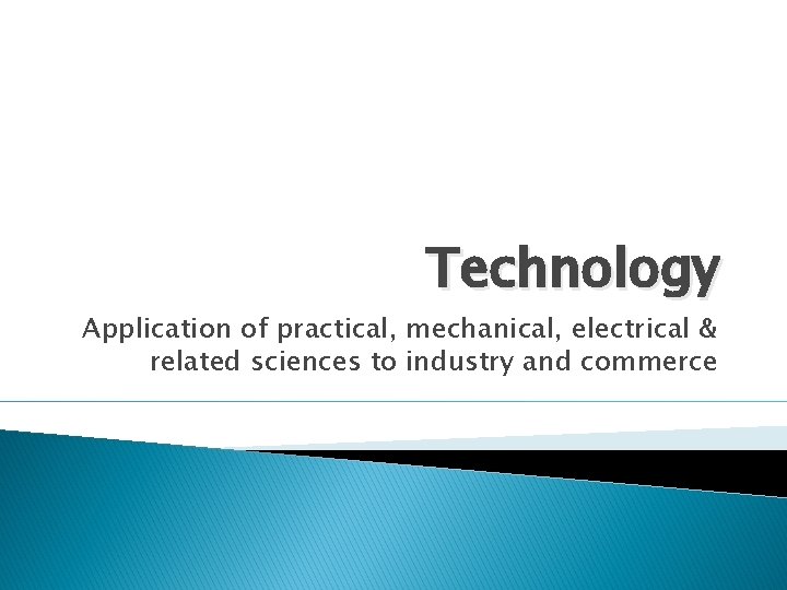 Technology Application of practical mechanical electrical related sciences
