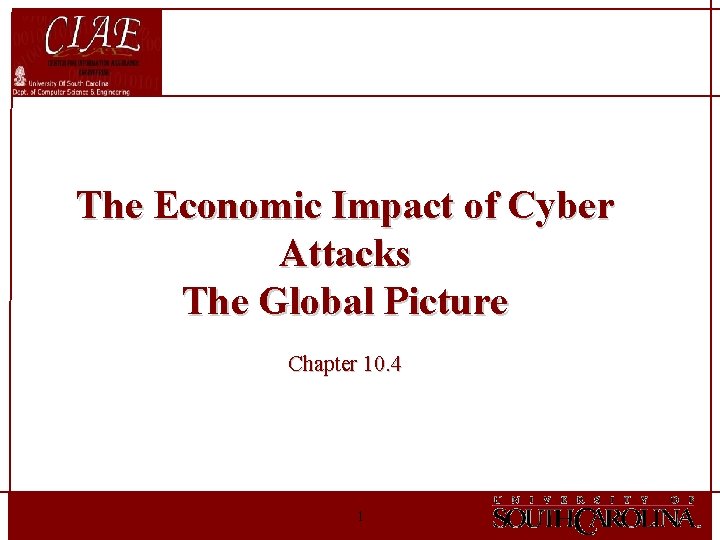 The Economic Impact of Cyber Attacks The Global