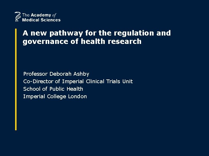 A new pathway for the regulation and governance
