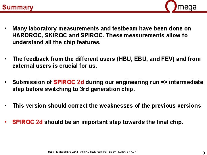 SPIROC status production run and modifications implemented for