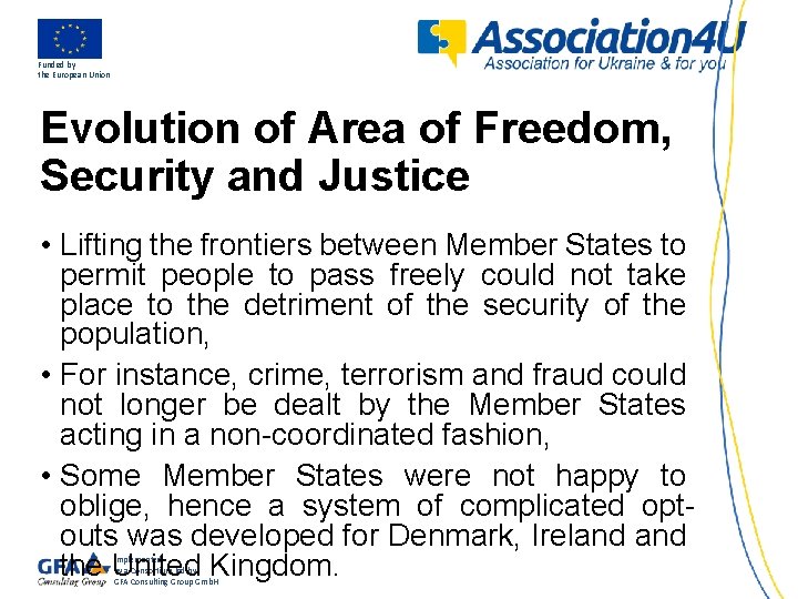 Funded by the European Union Area of Freedom