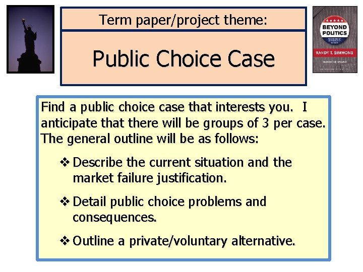 ECO 481 Public Choice Theory Introduction to Public