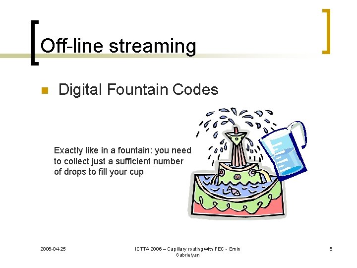 FaultTolerance of Capillary MultiPath Routing for Real Time