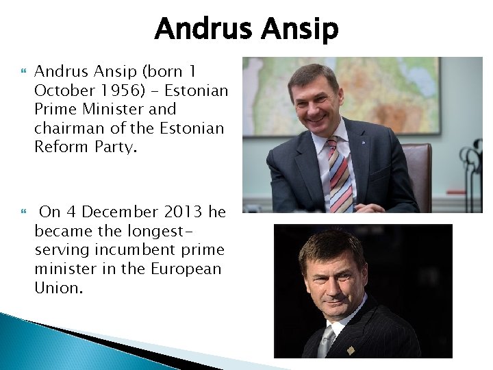 The most significant rulers of Estonia Before Estonia