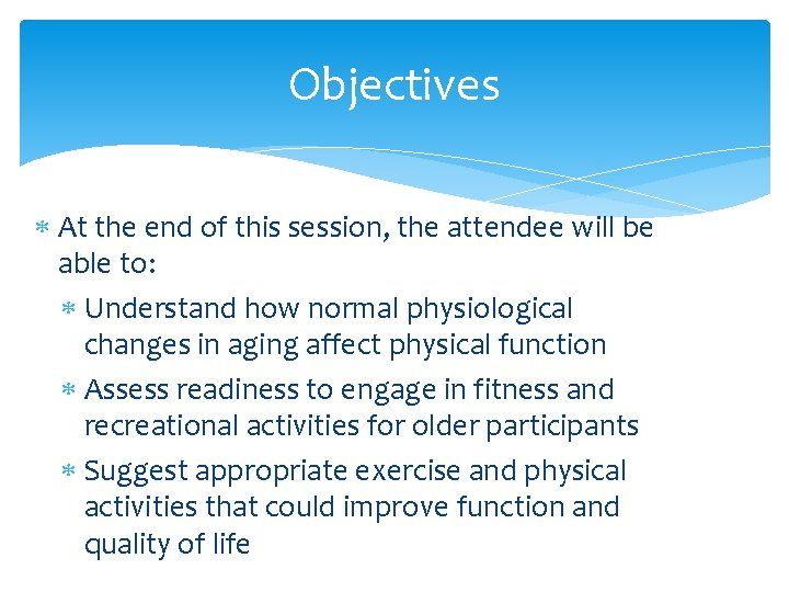 Exercise and Successful Aging Maintaining Function and Quality