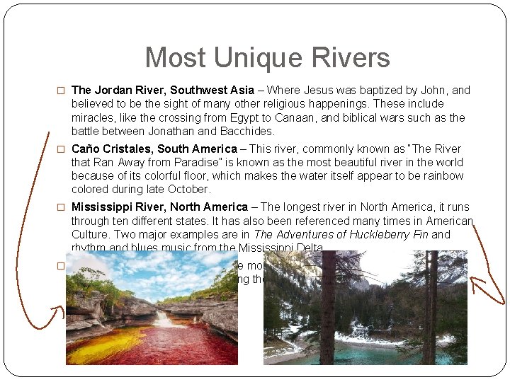 Rivers By B Hart River Facts A river