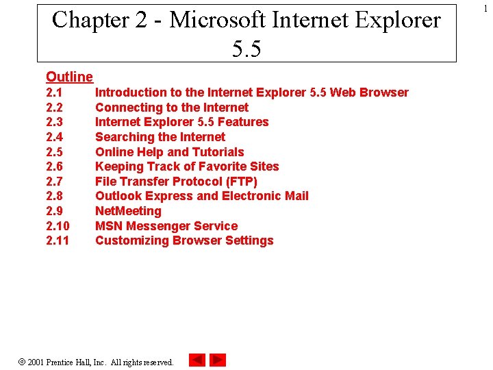 Chapter 2 Microsoft Internet Explorer 5 5 Outline