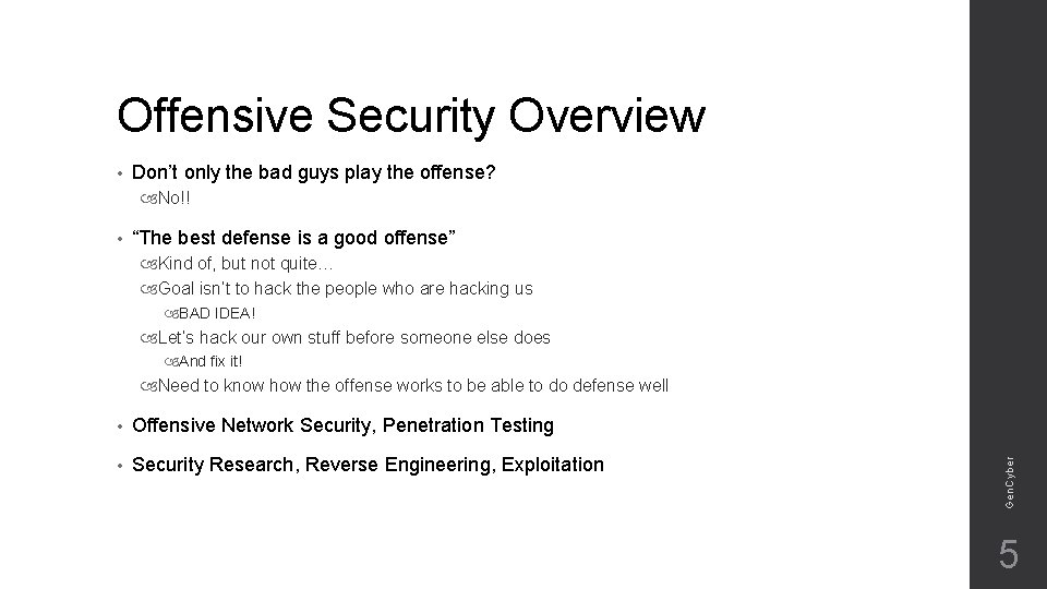 Recon DSU Gen Cyber Before we start talking