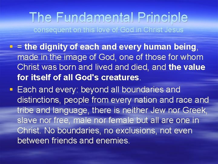 Catholic Social and Ecological Theory For loving all