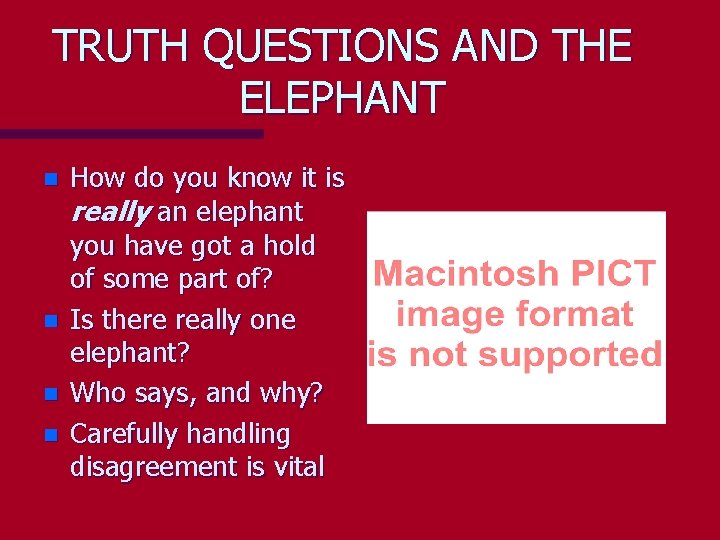 TRUTH AND ULTIMATE QUESTIONS Questions for the classroom