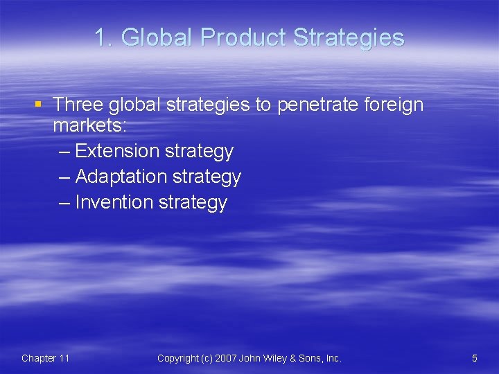 Global Marketing Management 4 e Chapter 11 Global