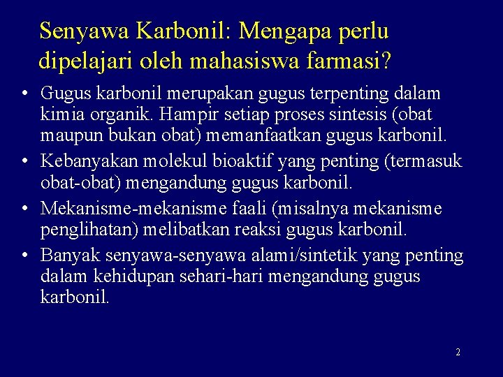 Senyawa Karbonil ALDEHIDA dan KETON 1 Senyawa Karbonil