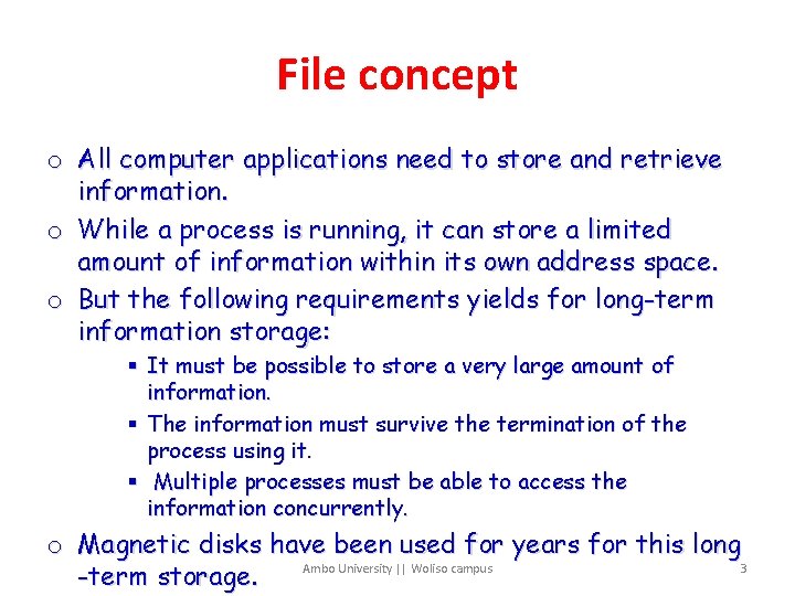 Chapter 5 File system Ambo University Woliso campus