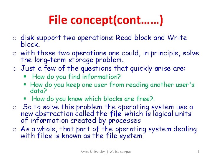 Chapter 5 File system Ambo University Woliso campus