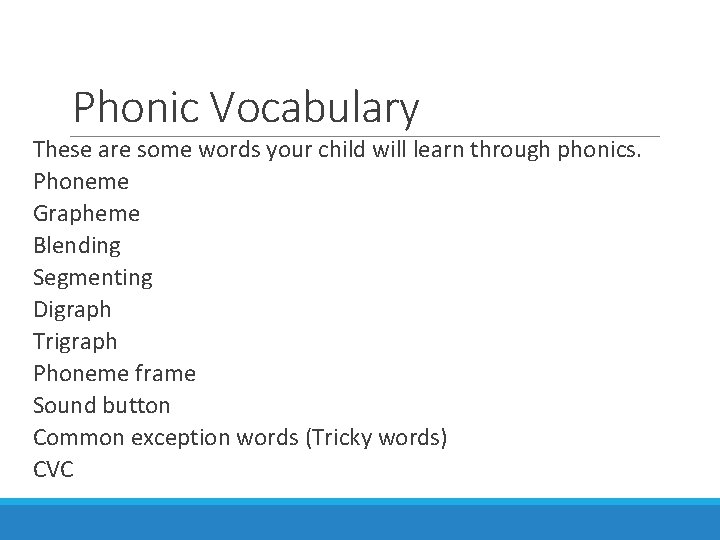 Phonics Evening MONDAY 1 ST OCTOBER 2018 6