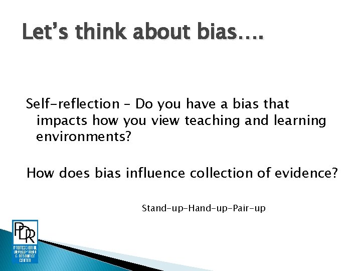 Evidence Based Observation Lets Meet Lead Evaluator Training