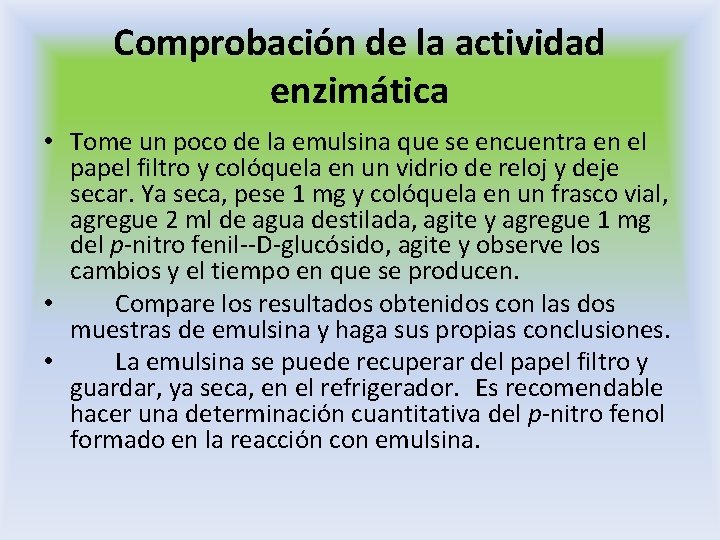 EXPERIMENTO No 3 OBTENCION DE EMULSINA OBJETIVOS a