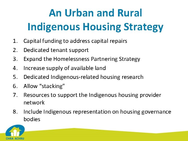 Recommendations for an Urban and Rural Indigenous Housing
